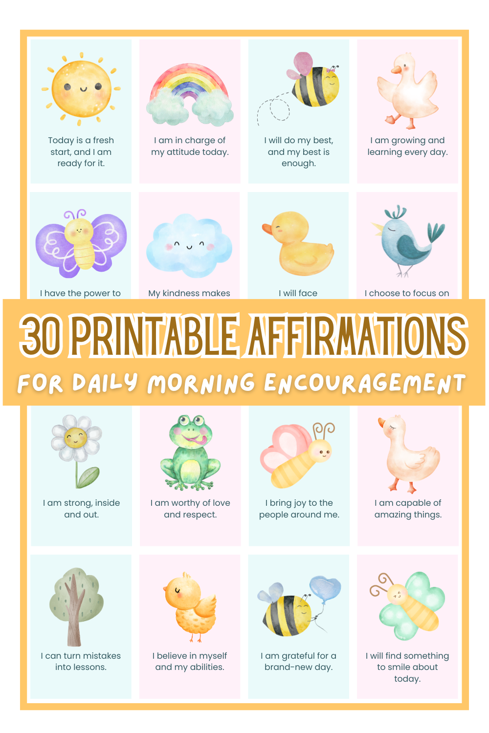 30 Printable Morning Affirmations for Kids - Magic Little Hands